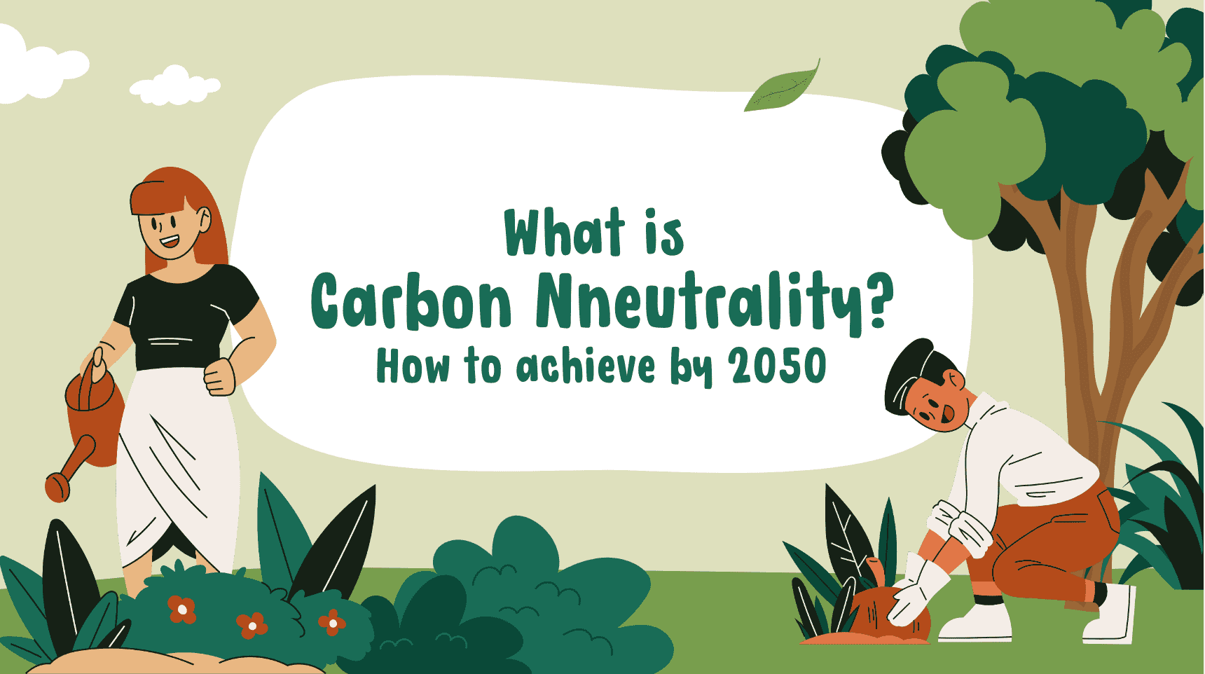 A guide of Carbon Neutrality – How can it be achieved by 2050 ...